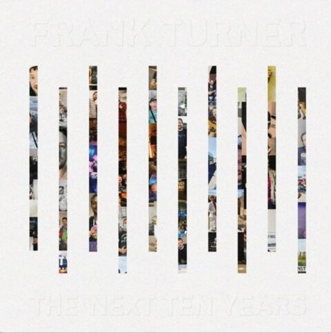 Frank Turner - The Next 10 Years - Black Circle Records